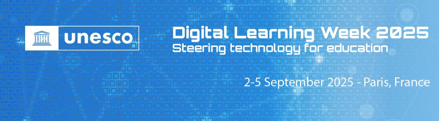 UNESCO Digital Learning Week 2025 - UNESCO Chair in Reorienting ...